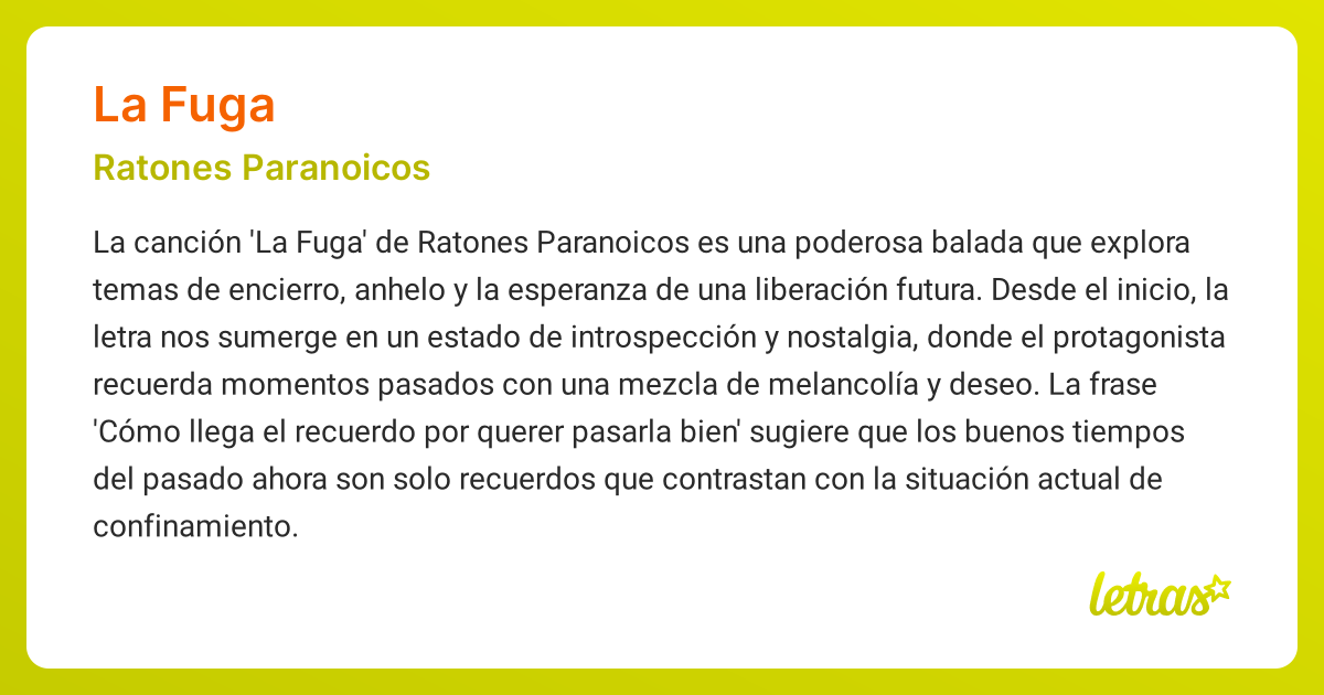 Significado de la canción LA FUGA (Ratones Paranoicos) - LETRAS.COM