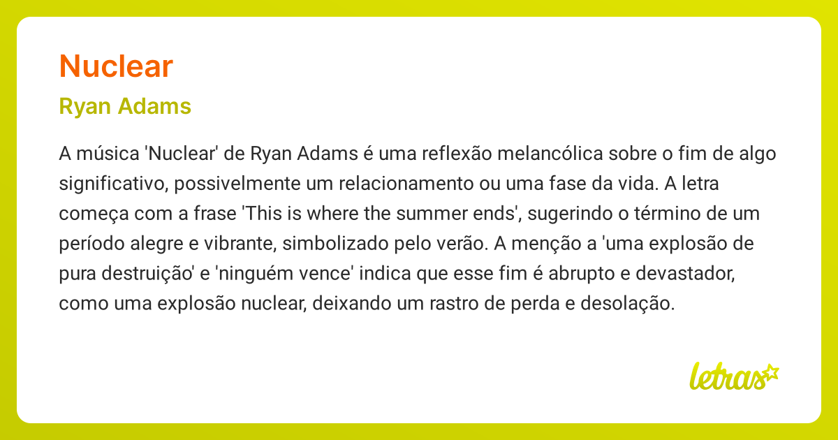Significado da música NUCLEAR (Ryan Adams) - LETRAS.MUS.BR