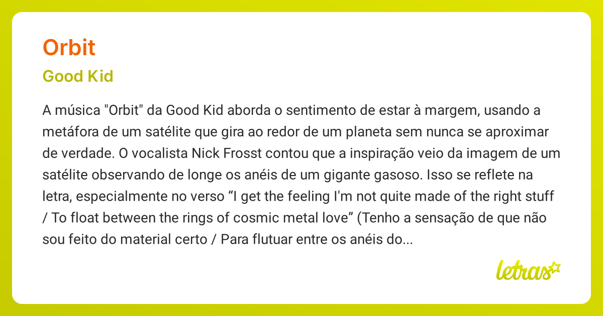 Significado da música ORBIT (Good Kid) - LETRAS.MUS.BR