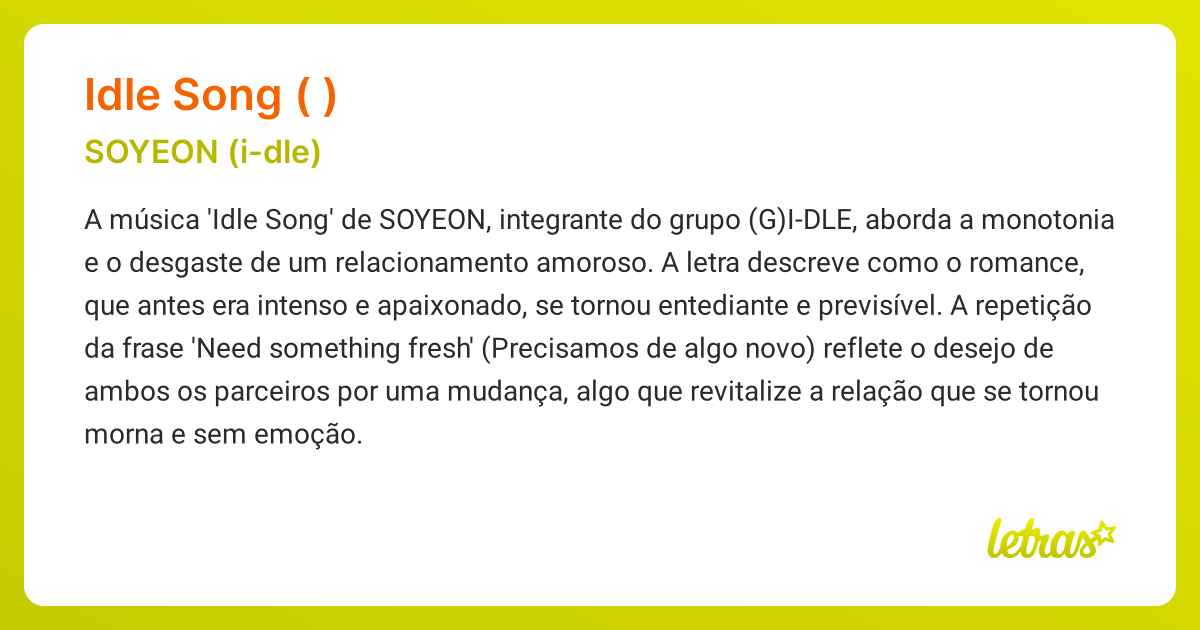 Significado da música IDLE SONG (아이들 쏭) (SOYEON (i-dle)) - LETRAS.MUS.BR
