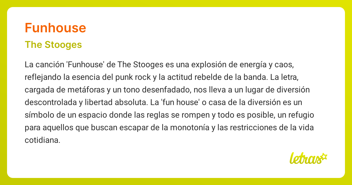 Significado de la canción FUNHOUSE (The Stooges) - LETRAS.COM
