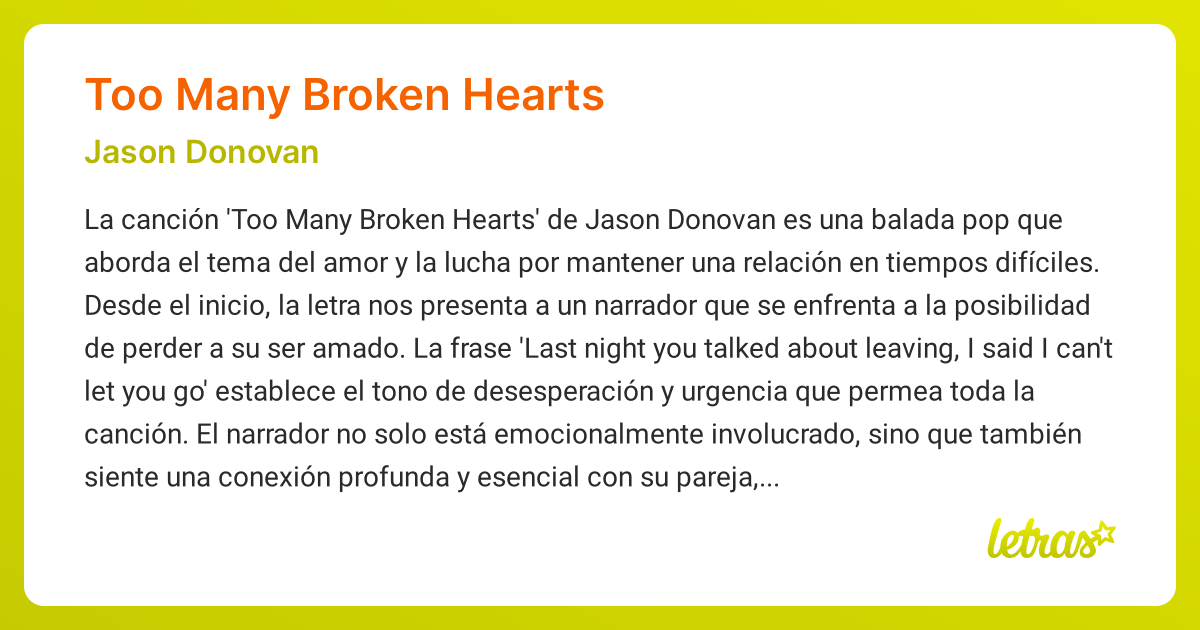 Significado de la canción TOO MANY BROKEN HEARTS (Jason Donovan) - LETRAS.COM