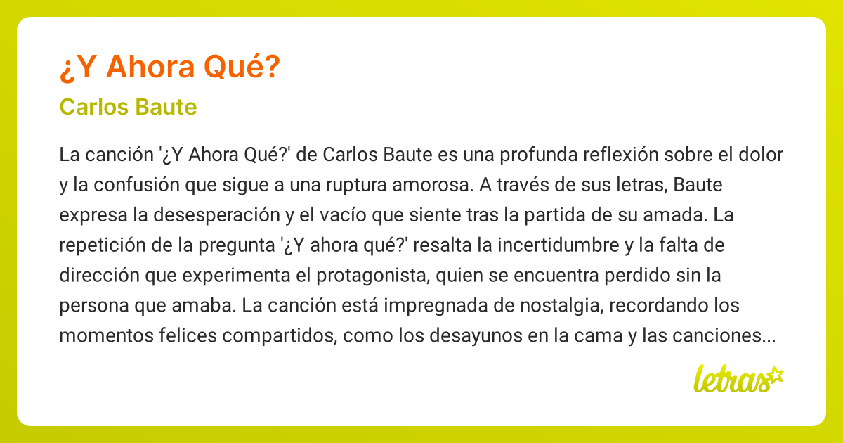 Significado de la canción ¿Y AHORA QUÉ? (Carlos Baute) - LETRAS.COM