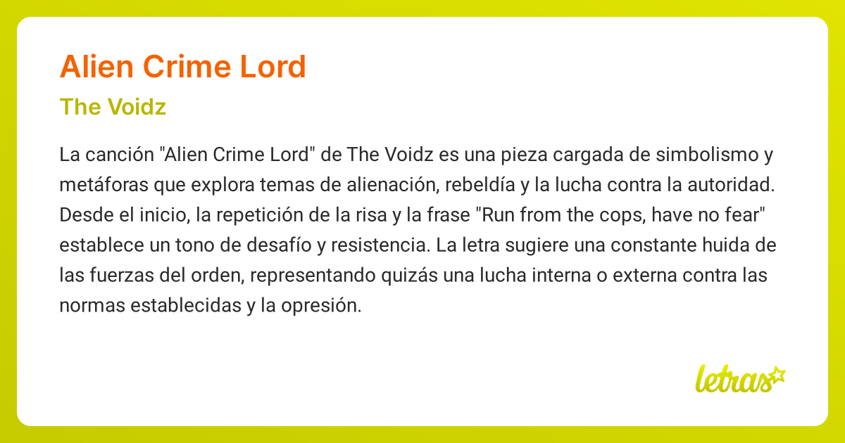 Significado de la canción ALIEN CRIME LORD (The Voidz) - LETRAS.COM