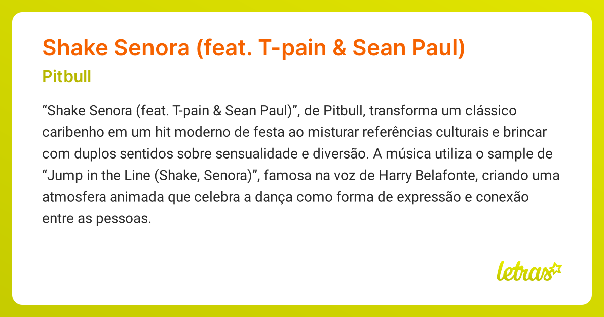 Significado da música Shake Senora (feat. T-pain & Sean Paul) (Pitbull ...