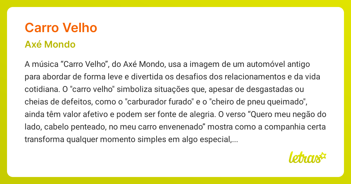 Significado da música CARRO VELHO (Axé Mondo) - LETRAS.MUS.BR