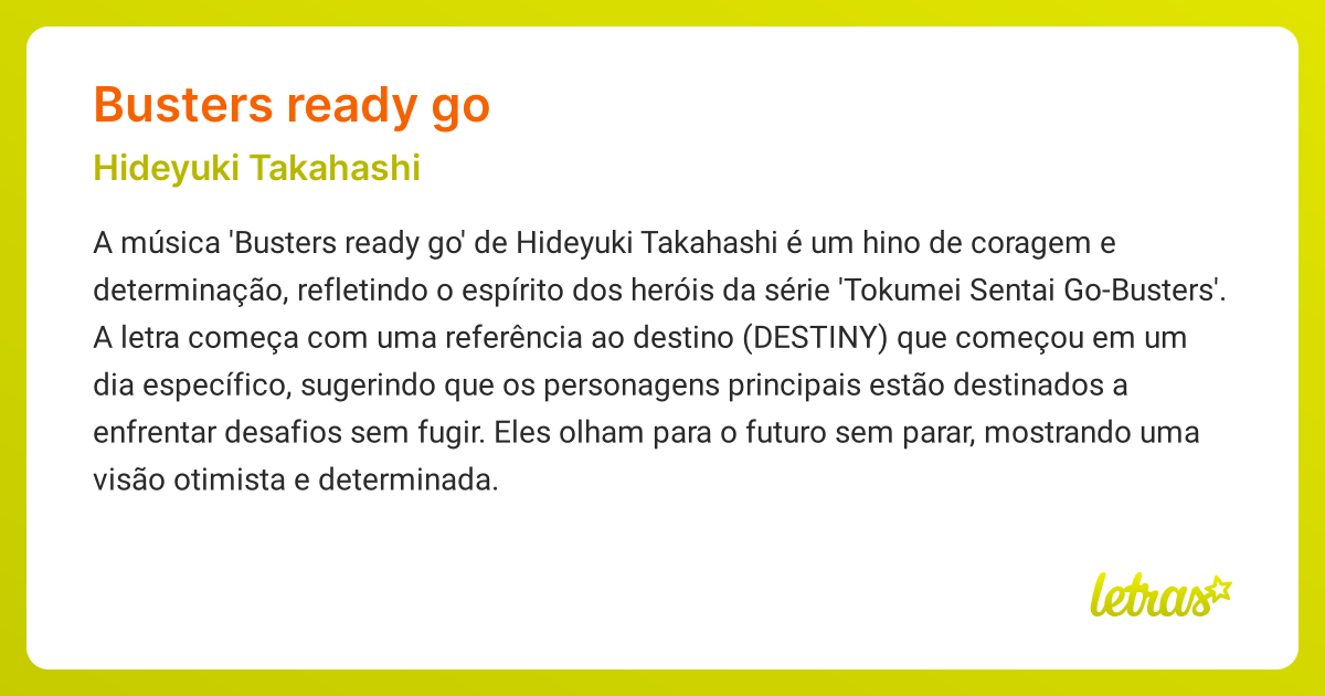 Significado da música BUSTERS READY GO (Hideyuki Takahashi) - LETRAS.MUS.BR