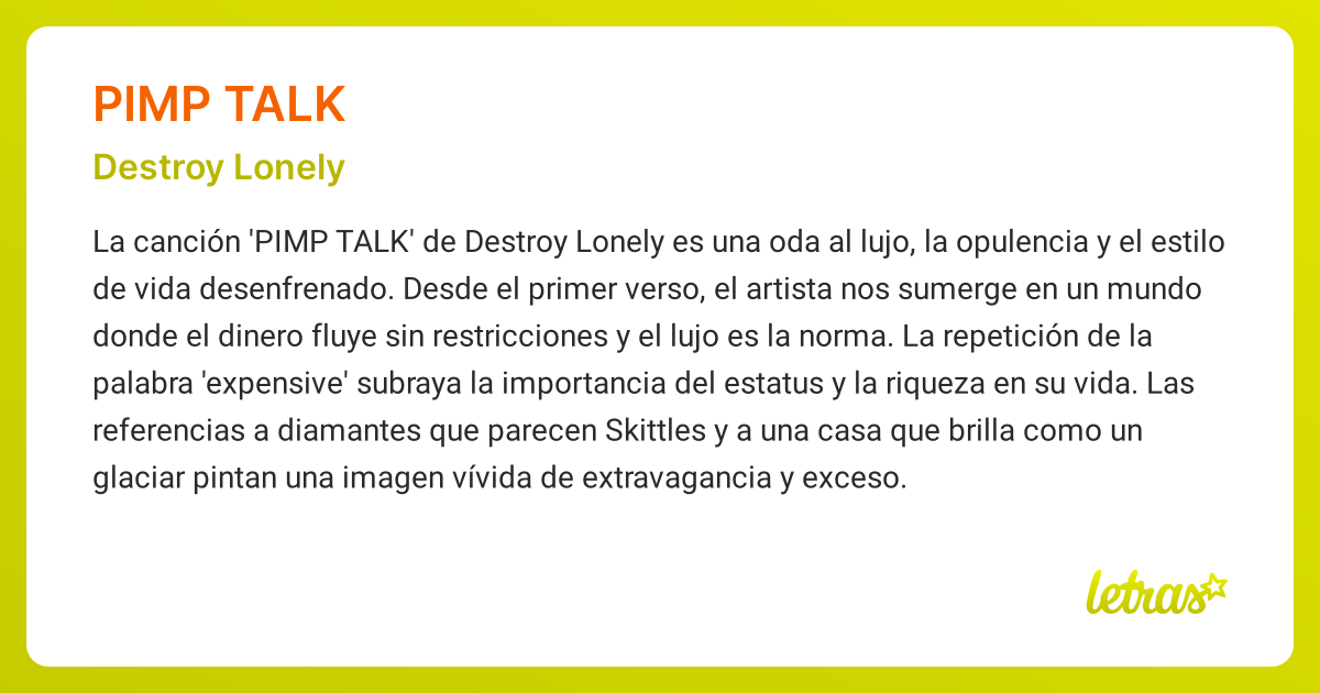 Significado de la canción PIMP TALK (Destroy Lonely) - LETRAS.COM