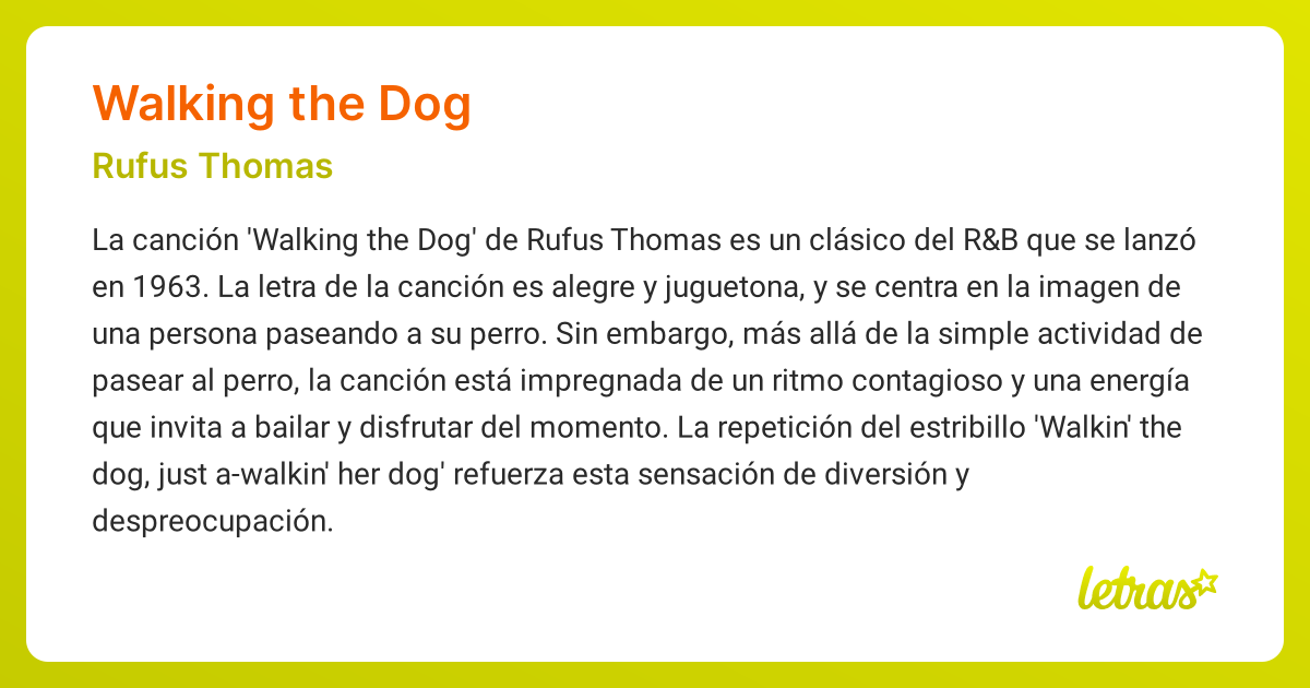 Significado de la canción WALKING THE DOG (Rufus Thomas) - LETRAS.COM