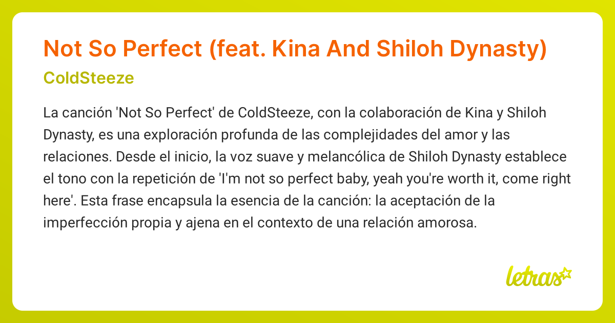 Significado de la canción Not So Perfect (feat. Kina And Shiloh Dynasty ...