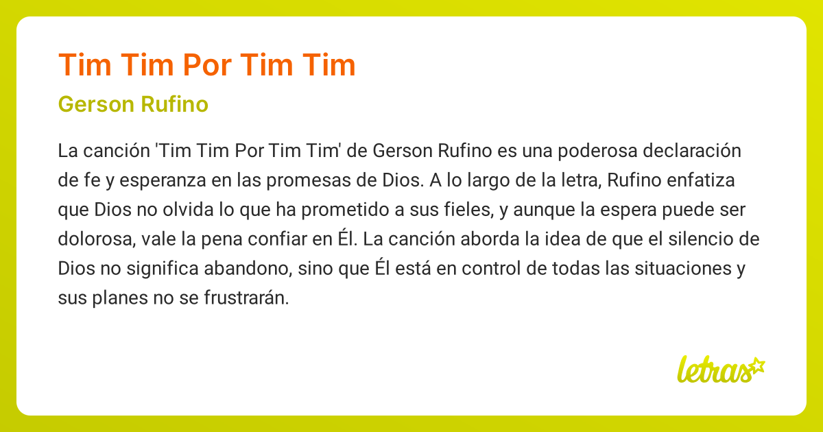 Significado de la canción TIM TIM POR TIM TIM (Gerson Rufino) - LETRAS.COM