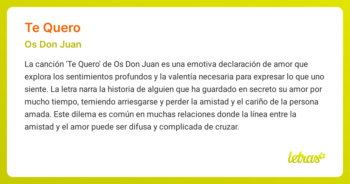 Significado de la canción TE QUERO (Os Don Juan) - LETRAS.COM