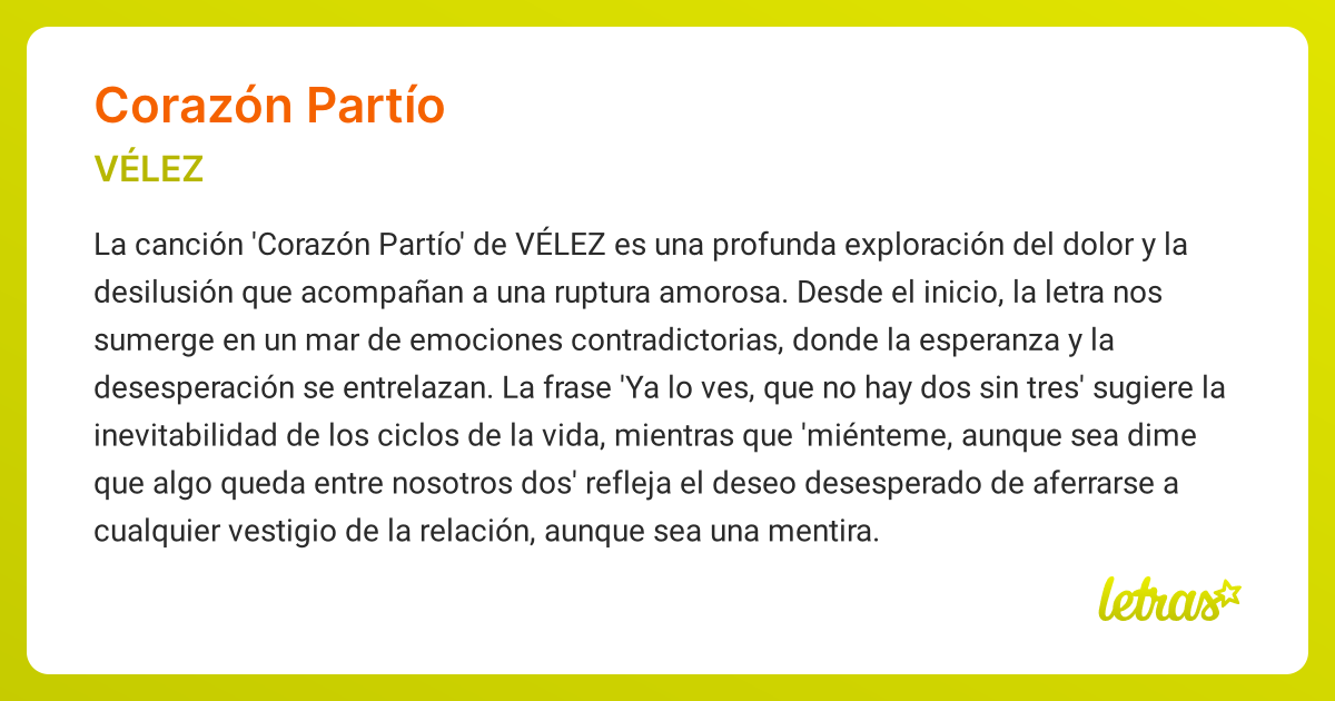 Significado de la canción CORAZÓN PARTÍO (VÉLEZ) - LETRAS.COM