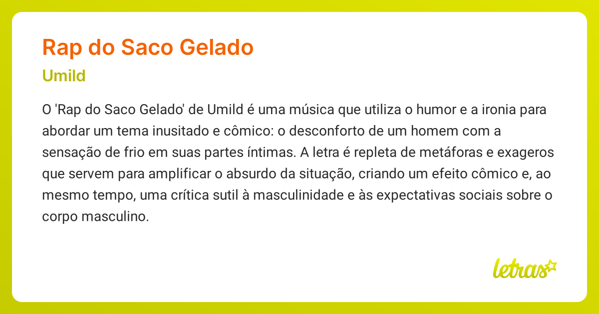 Significado da música RAP DO SACO GELADO (Umild) - LETRAS.MUS.BR