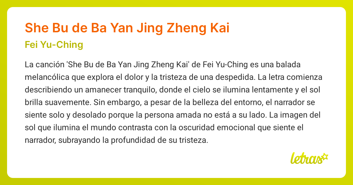 Significado de la canción She Bu de Ba Yan Jing Zheng Kai (Fei Yu-Ching ...