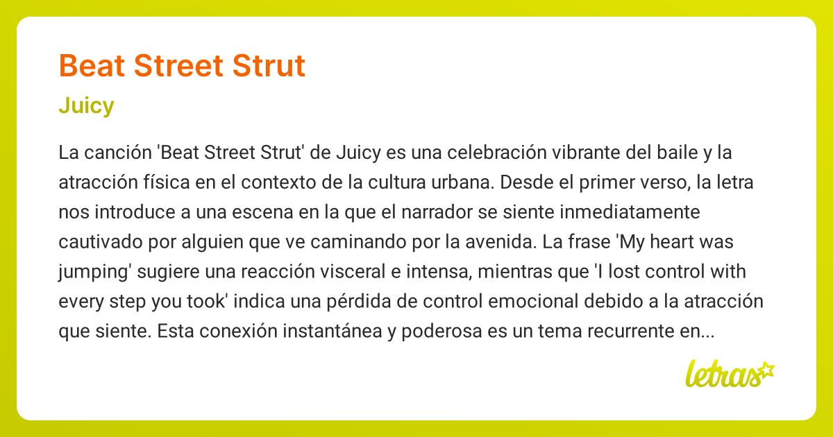 Significado de la canción BEAT STREET STRUT (Juicy) - LETRAS.COM
