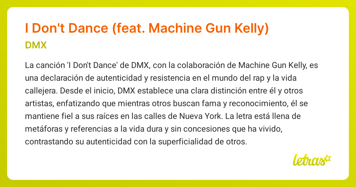 Significado de la canción I Don't Dance (feat. Machine Gun Kelly) (DMX ...