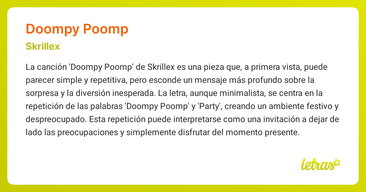 Significado de la canción DOOMPY POOMP (Skrillex) - LETRAS.COM