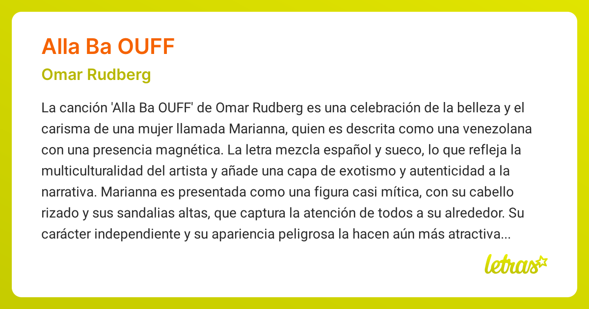 Significado de la canción ALLA BA OUFF (Omar Rudberg) - LETRAS.COM