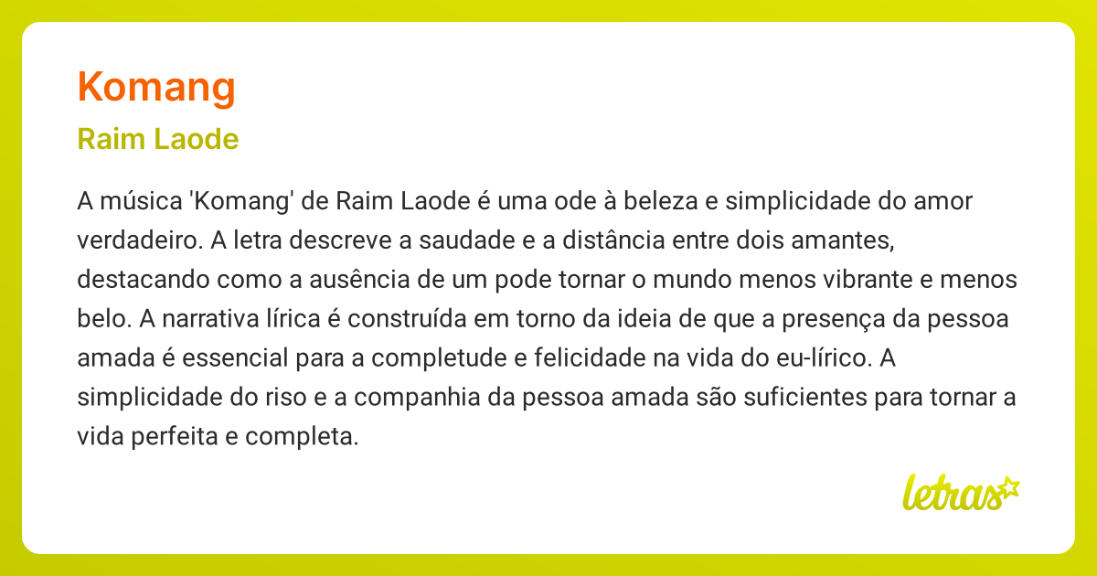 Significado da música KOMANG (Raim Laode) - LETRAS.MUS.BR