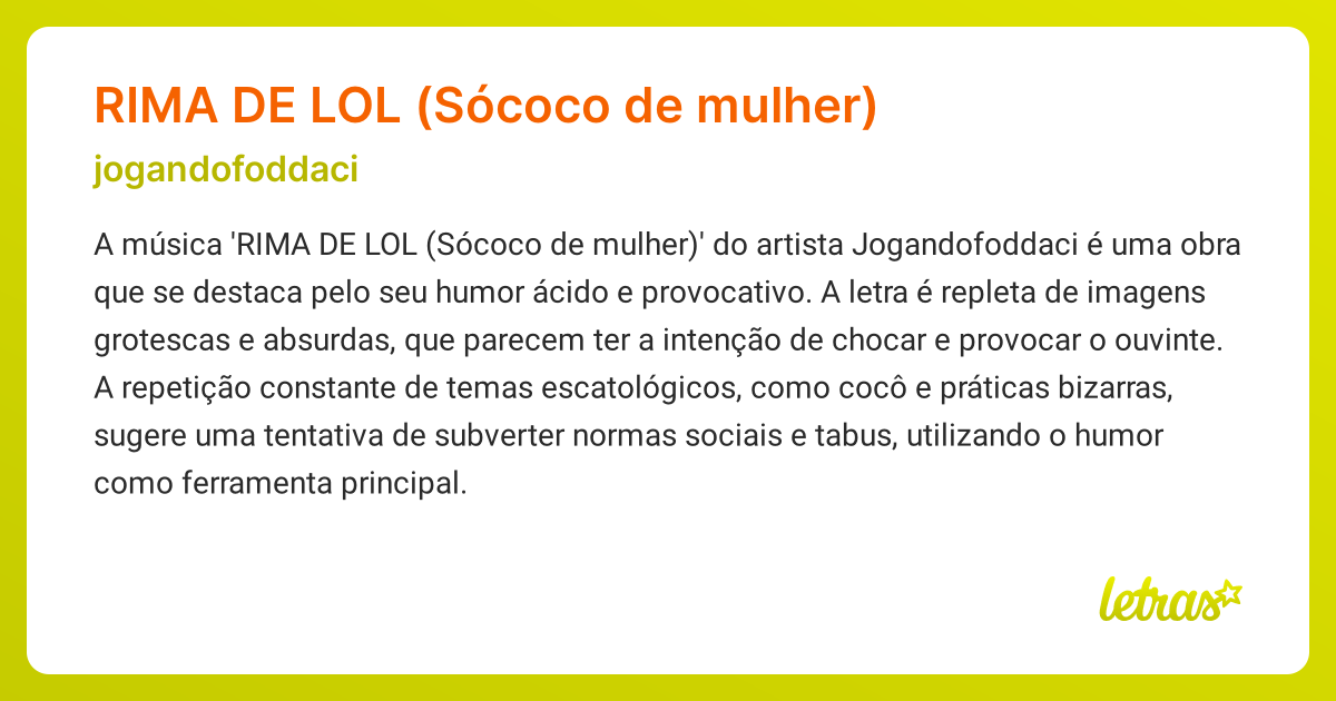 Significado da música RIMA DE LOL (Sócoco de mulher) (jogandofoddaci ...