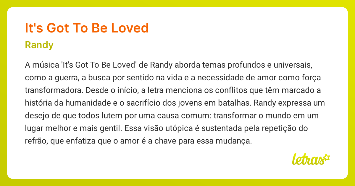 Significado da música IT'S GOT TO BE LOVED (Randy) - LETRAS.MUS.BR