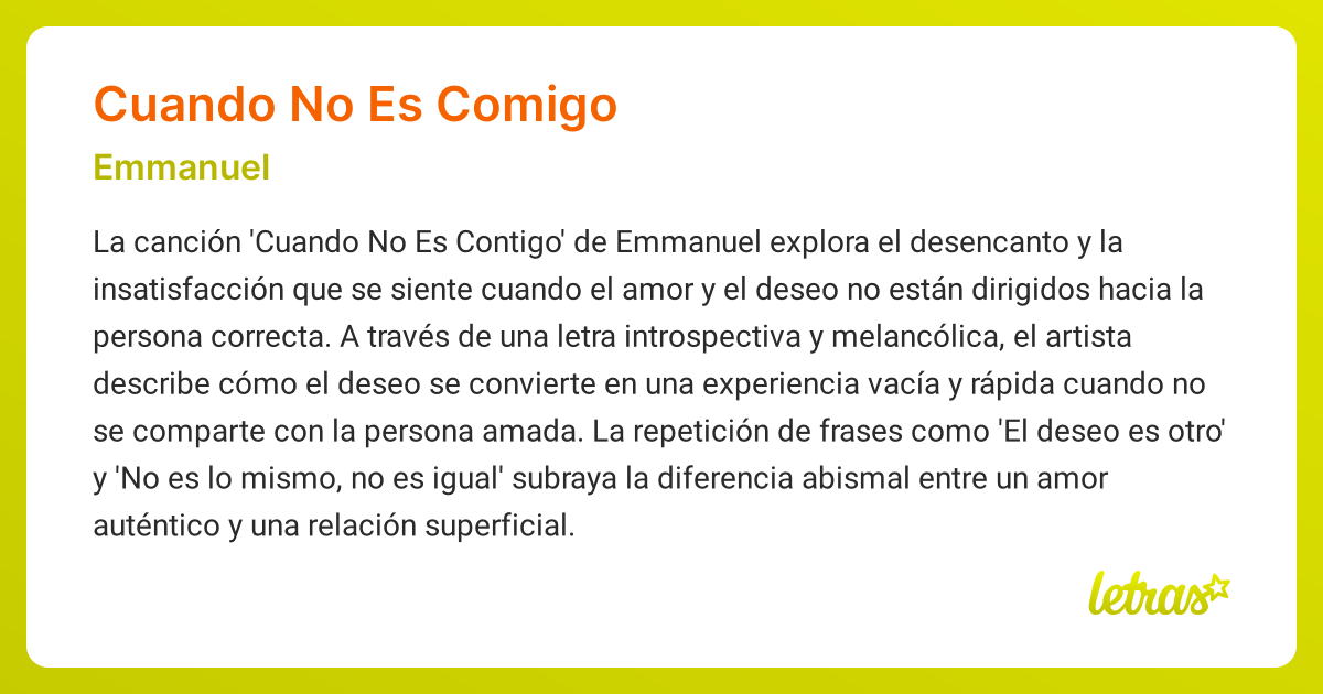 Significado de la canción CUANDO NO ES COMIGO (Emmanuel) - LETRAS.COM