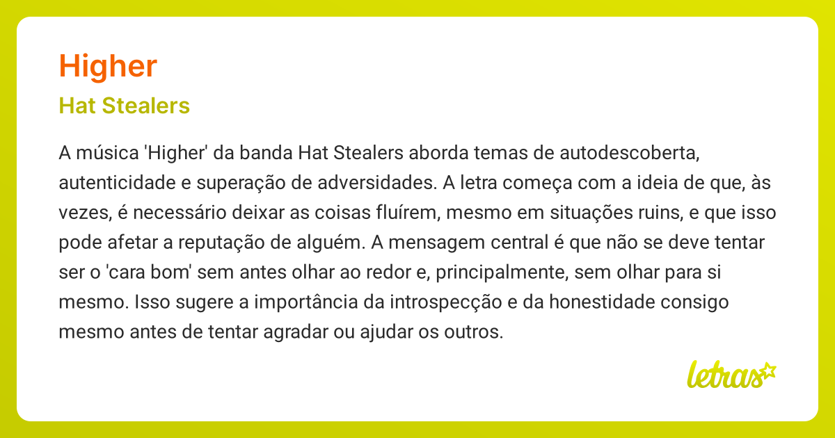 Significado da música HIGHER (Hat Stealers) - LETRAS.MUS.BR
