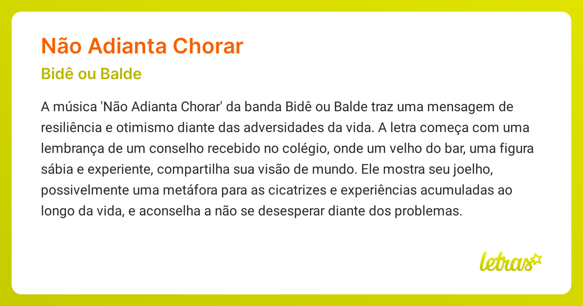 Significado da música NÃO ADIANTA CHORAR (Bidê ou Balde) - LETRAS.MUS.BR