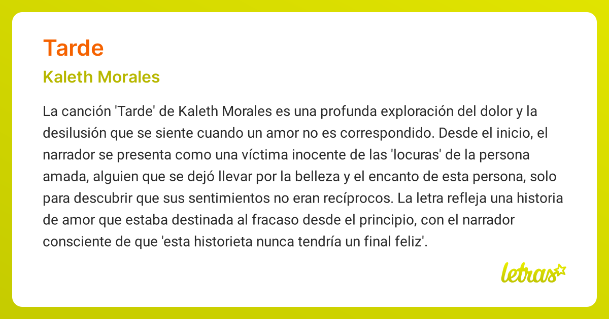 Significado de la canción TARDE (Kaleth Morales) - LETRAS.COM
