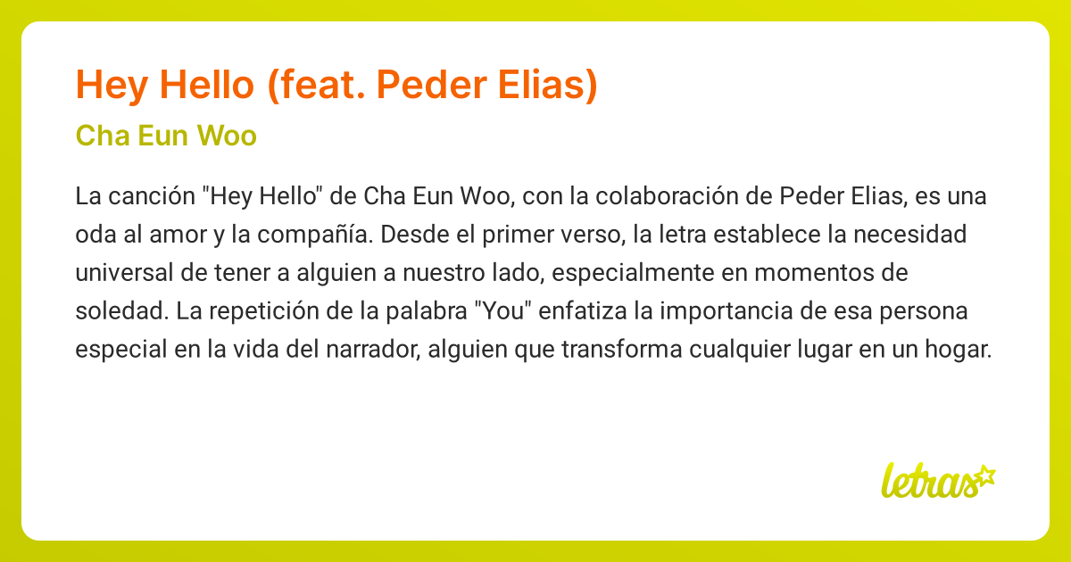 Significado de la canción HEY HELLO (FEAT. PEDER ELIAS) (Cha Eun Woo ...
