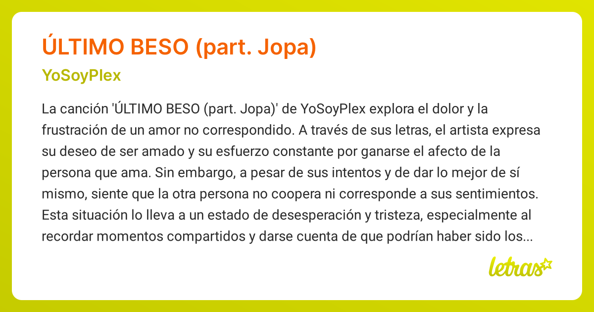 Significado de la canción ÚLTIMO BESO (PART. JOPA) (YoSoyPlex) - LETRAS.COM