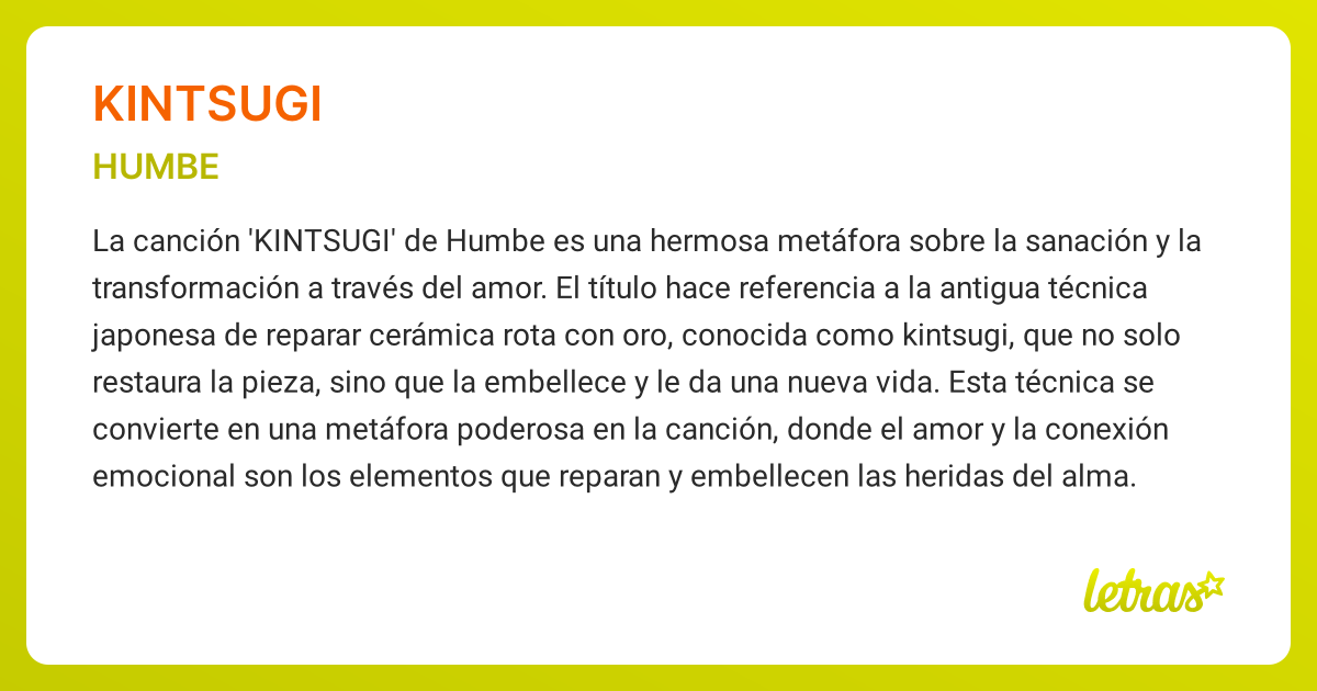 Significado de la canción KINTSUGI (HUMBE) - LETRAS.COM
