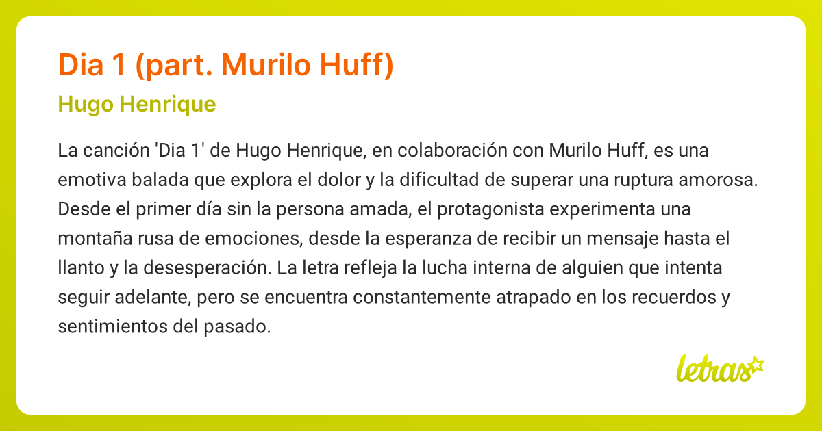 Significado de la canción DIA 1 (PART. MURILO HUFF) (Hugo Henrique ...