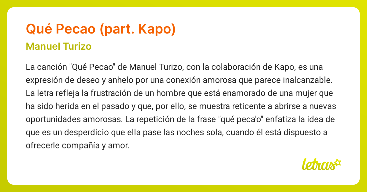 Significado de la canción QUÉ PECAO (PART. KAPO) (Manuel Turizo) - LETRAS.COM