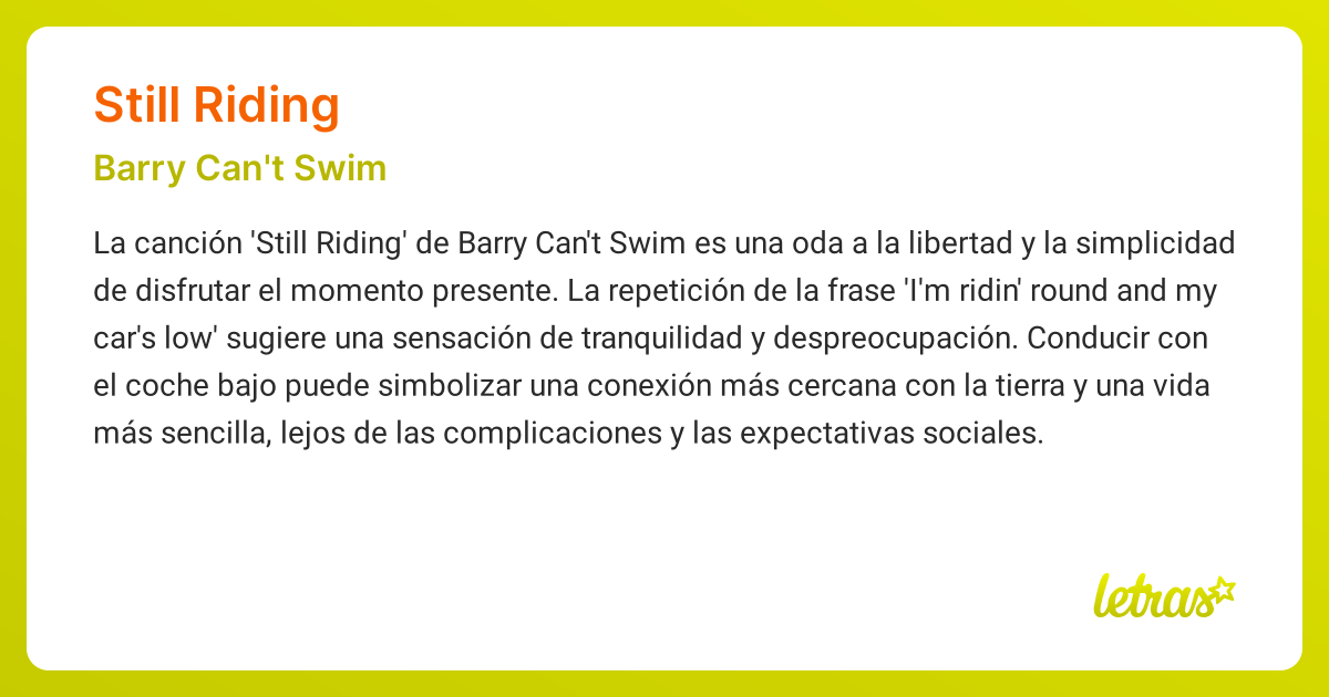 Significado de la canción STILL RIDING (Barry Can't Swim) - LETRAS.COM