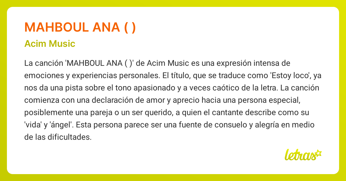 Significado de la canción MAHBOUL ANA (مهبول أنا) (Acim Music) - LETRAS.COM