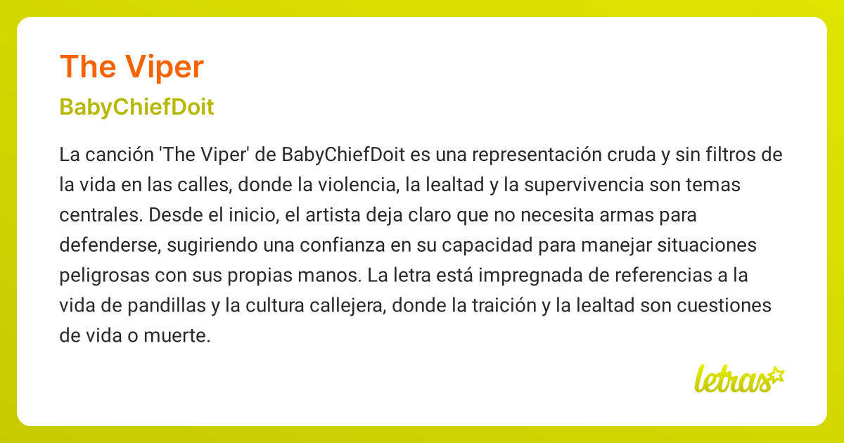 Significado de la canción THE VIPER (BabyChiefDoit) - LETRAS.COM