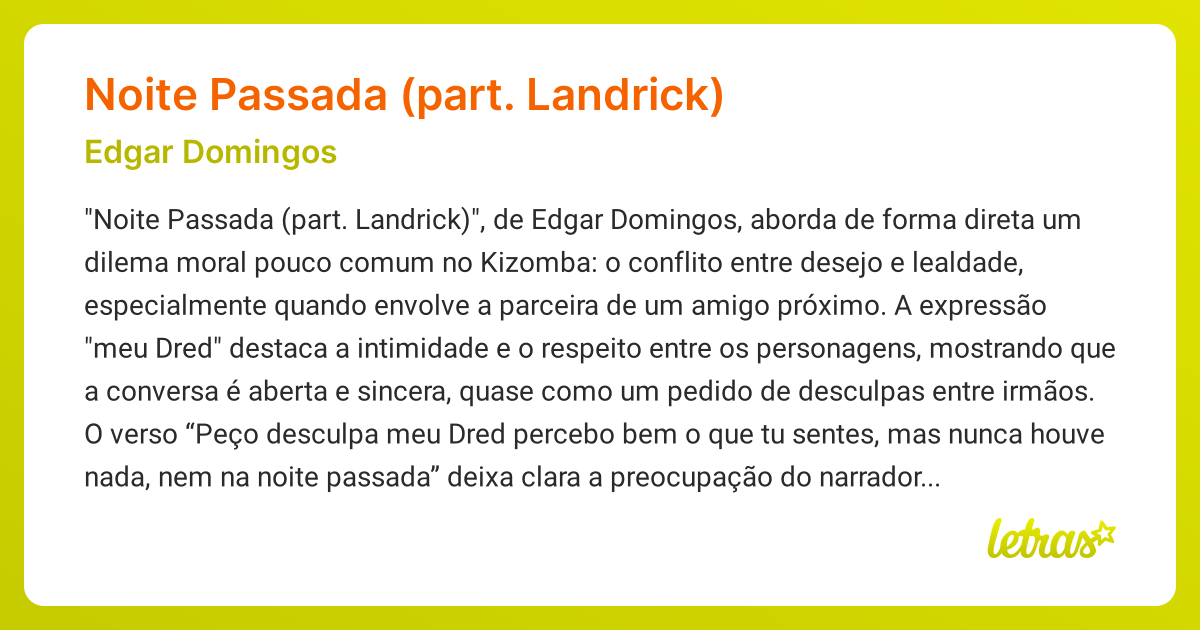 Significado da música NOITE PASSADA (PART. LANDRICK) (Edgar Domingos ...