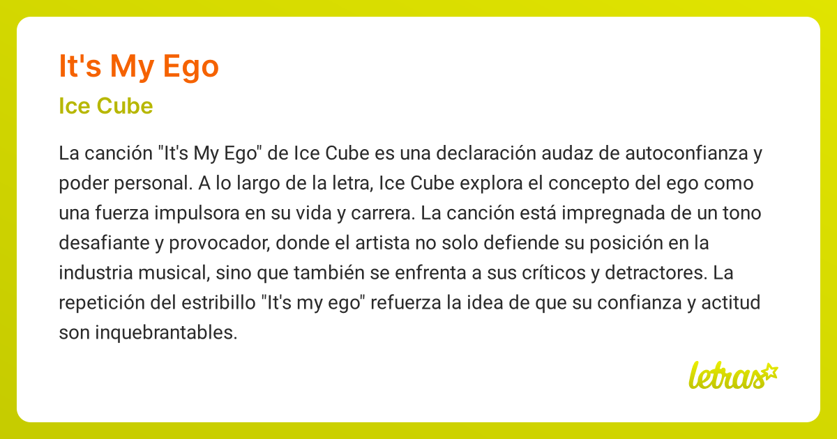 Significado de la canción IT'S MY EGO (Ice Cube) - LETRAS.COM