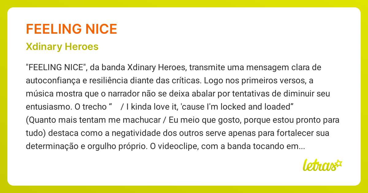 Significado da música FEELING NICE (Xdinary Heroes) - LETRAS.MUS.BR