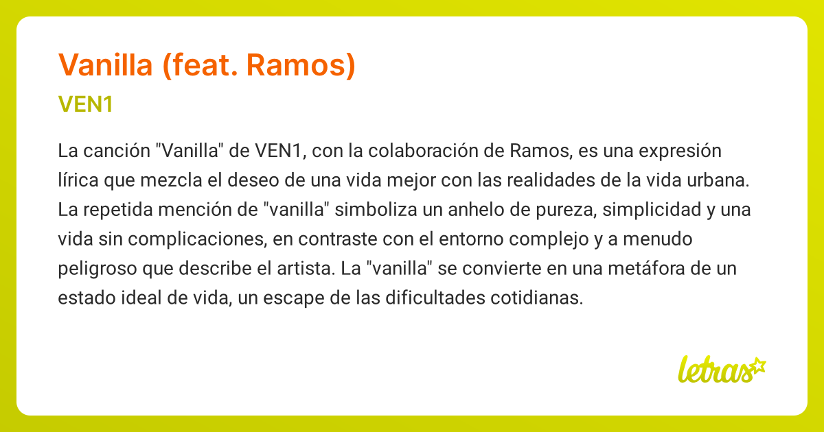 Significado de la canción VANILLA (FEAT. RAMOS) (VEN1) - LETRAS.COM