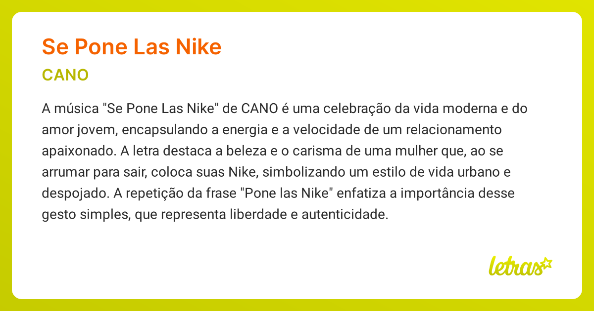 Significado da música SE PONE LAS NIKE (CANO) - LETRAS.MUS.BR