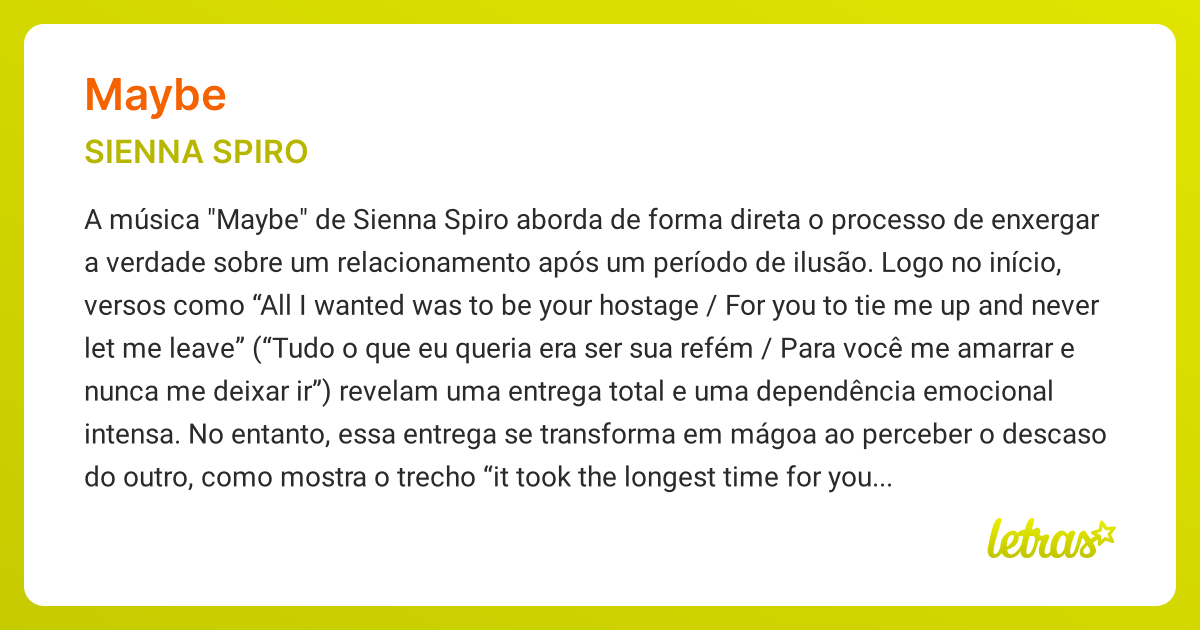 Significado da música MAYBE (SIENNA SPIRO) - LETRAS.MUS.BR