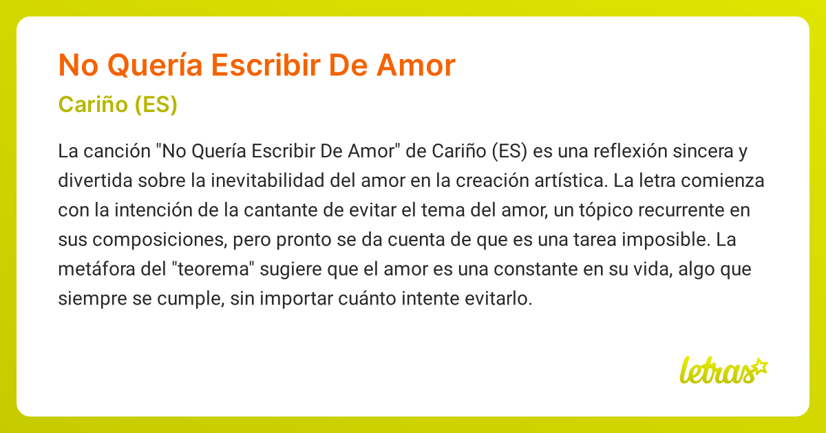 Significado de la canción NO QUERÍA ESCRIBIR DE AMOR (Cariño (ES)) - LETRAS.COM