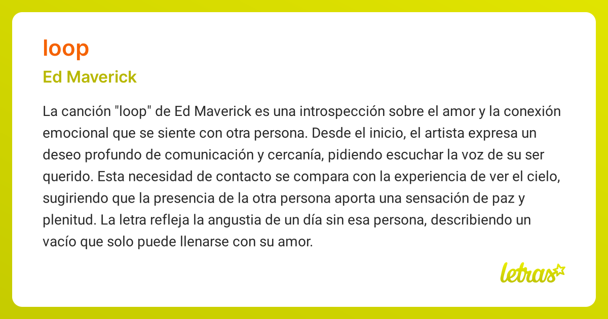 Significado de la canción LOOP (Ed Maverick) - LETRAS.COM