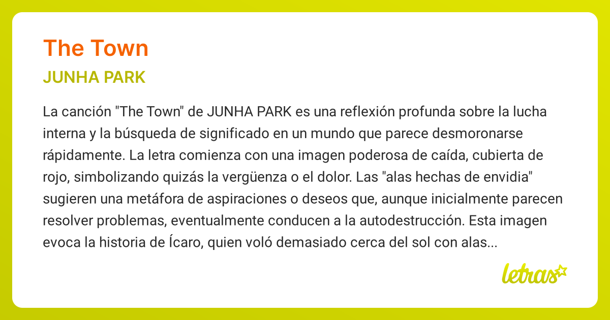 Significado de la canción THE TOWN (JUNHA PARK) - LETRAS.COM
