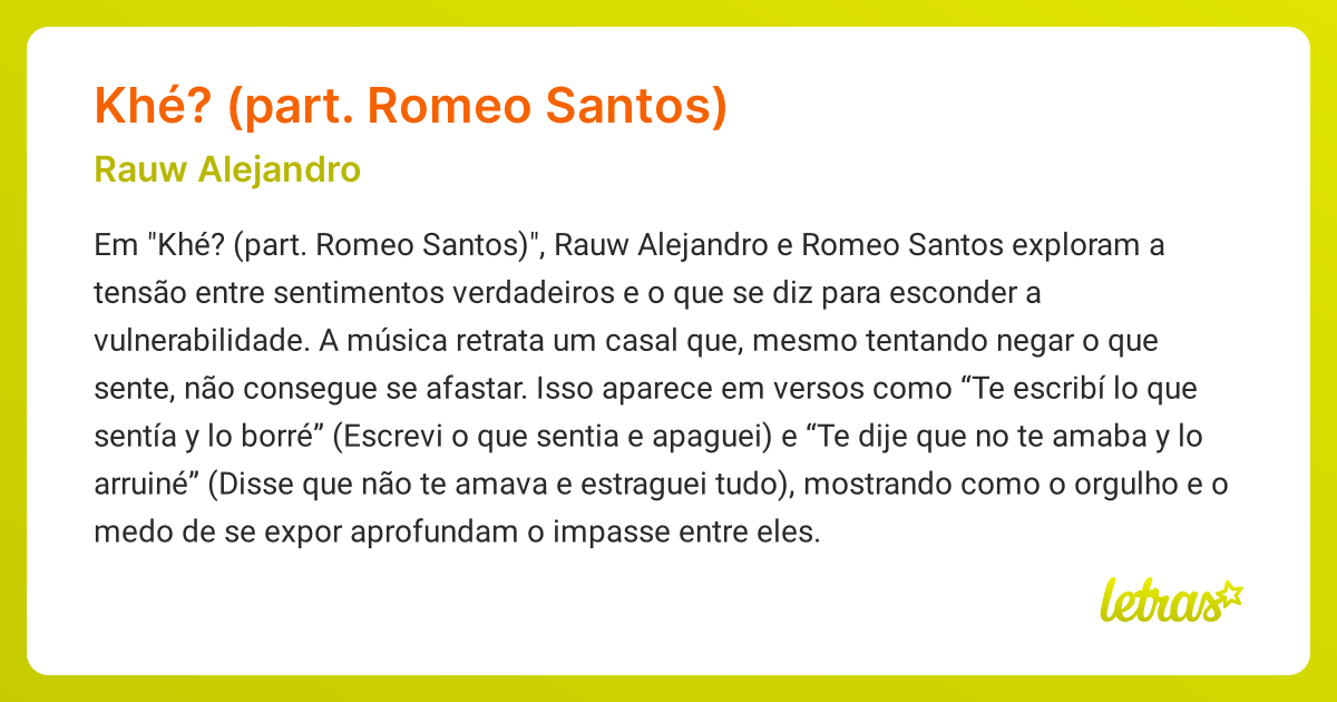 Significado da música KHÉ? (PART. ROMEO SANTOS) (Rauw Alejandro) - LETRAS.MUS.BR