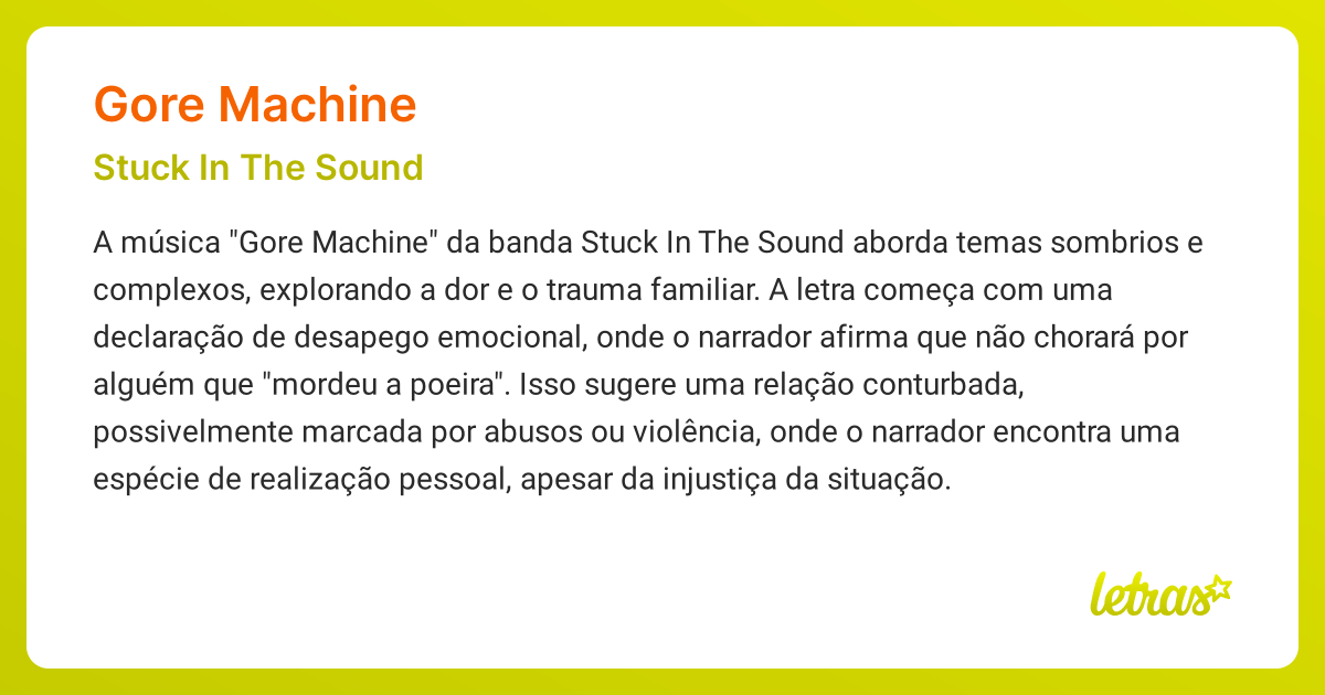 Significado da música GORE MACHINE (Stuck In The Sound) - LETRAS.MUS.BR