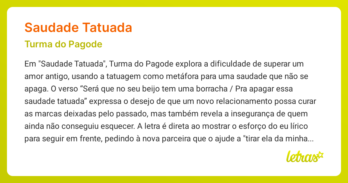 Significado da música SAUDADE TATUADA (Turma do Pagode) - LETRAS.MUS.BR